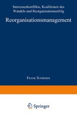 Definition »Reorganisation« im Gabler Wirtschaftslexikon